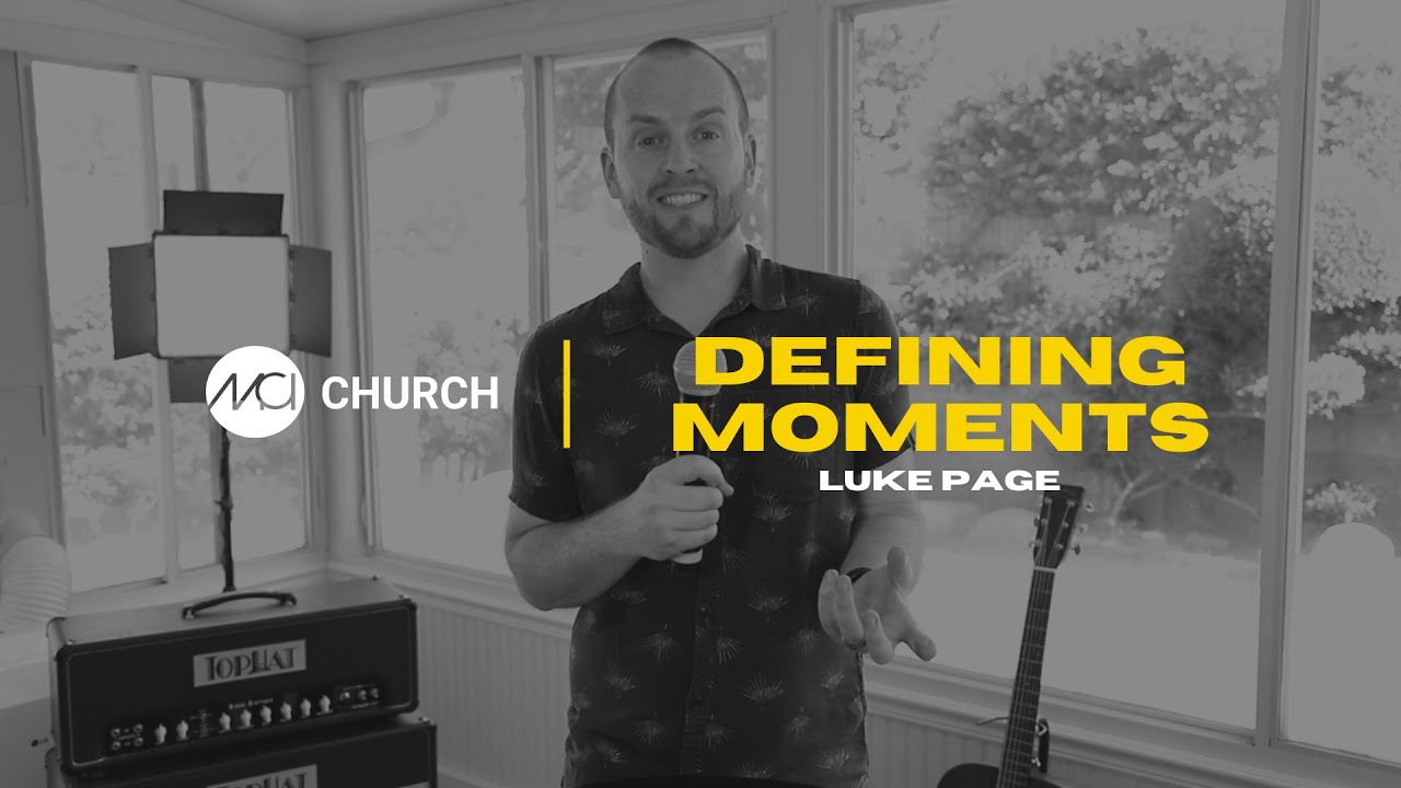🔴 [LIVE] "DEFINING MOMENTS" - Luke Page - YouTube