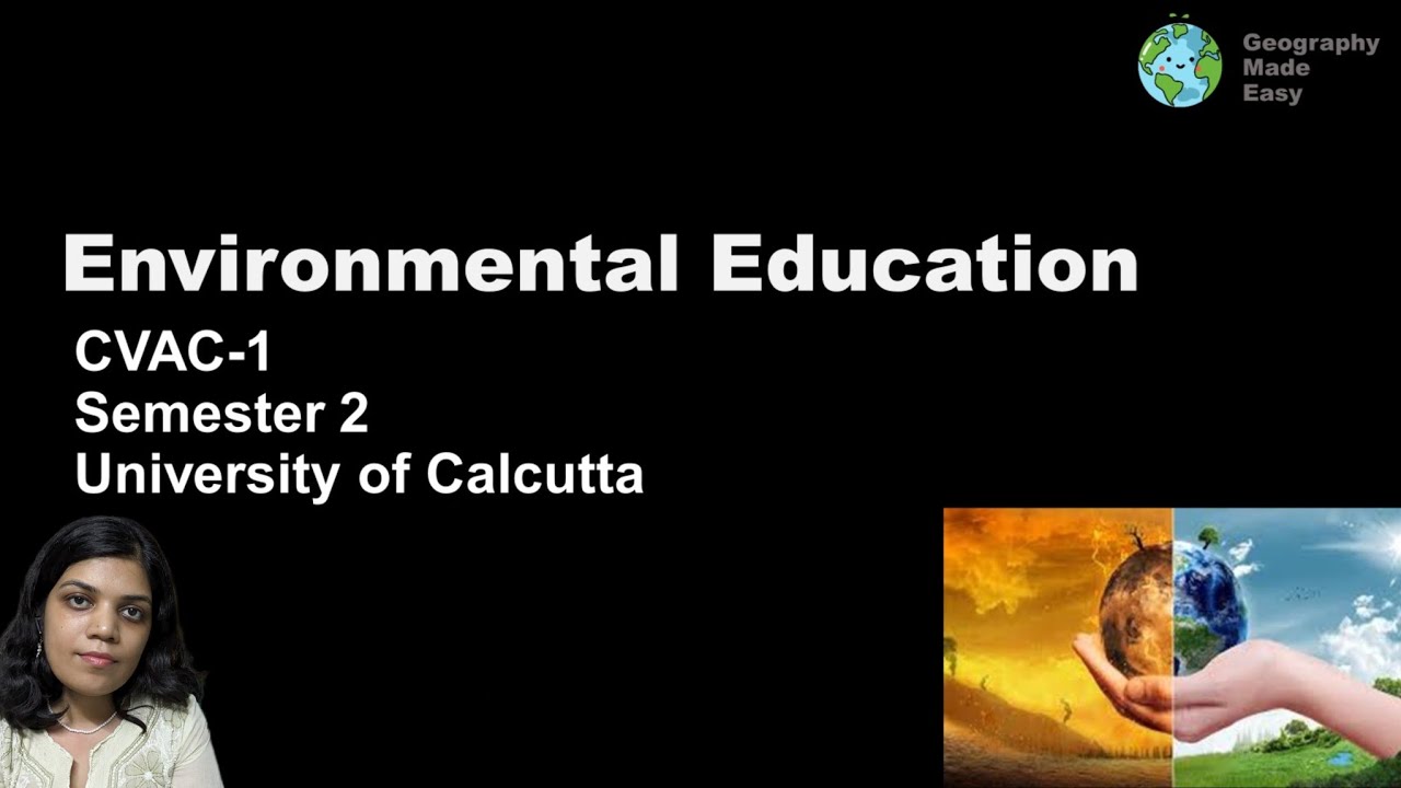 Environmental Education: CVAC-1 Semester 2 Calcutta University #cvac # ...