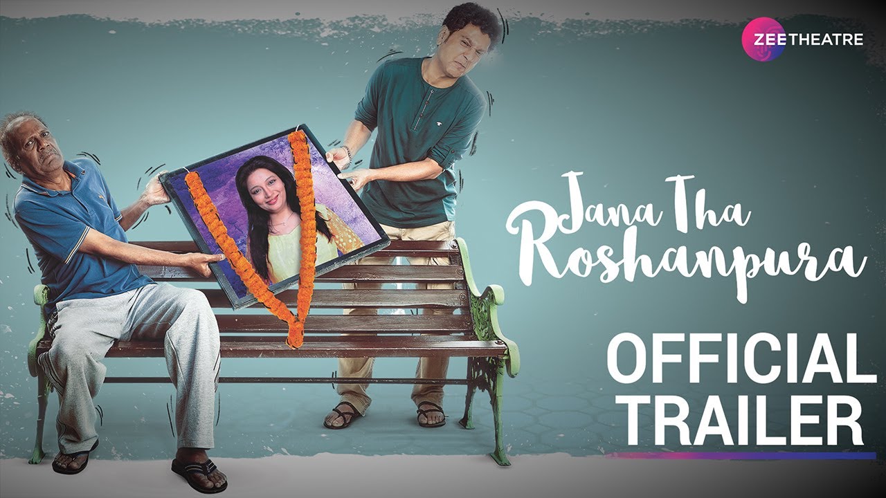 Jana Tha Roshanpura | Official Trailer | Virendra Saxena, Samta Sagar ...