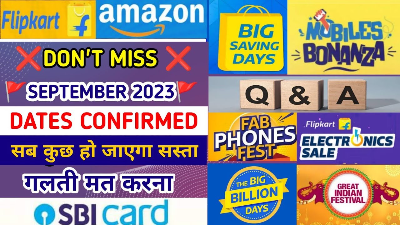 Flipkart Amazon Upcoming Sales September 2023 Flipkart Sale flipkart-amazon-upcoming-sales-september-2023-flipkart-sale