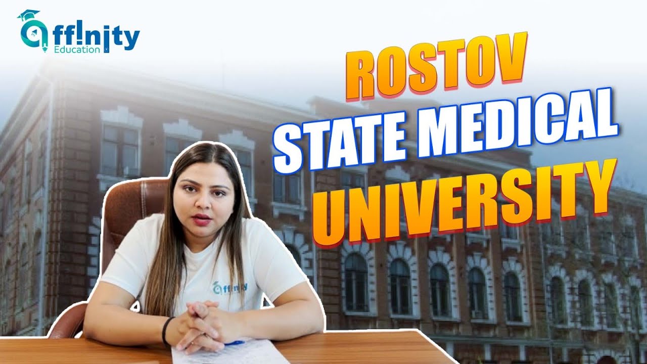 Rostov State Medical University | RSMU Fees | RSMU Ranking | Affinity ...
