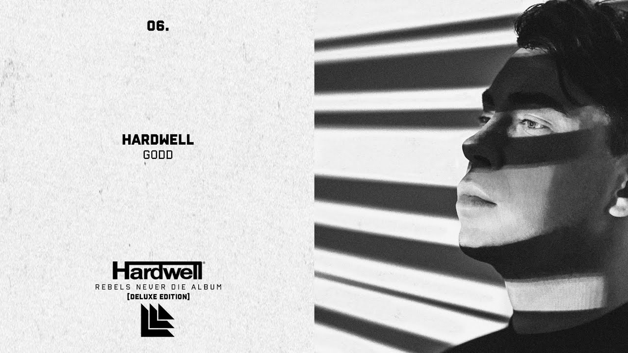 Hardwell - GODD (Extended Mix) - YouTube