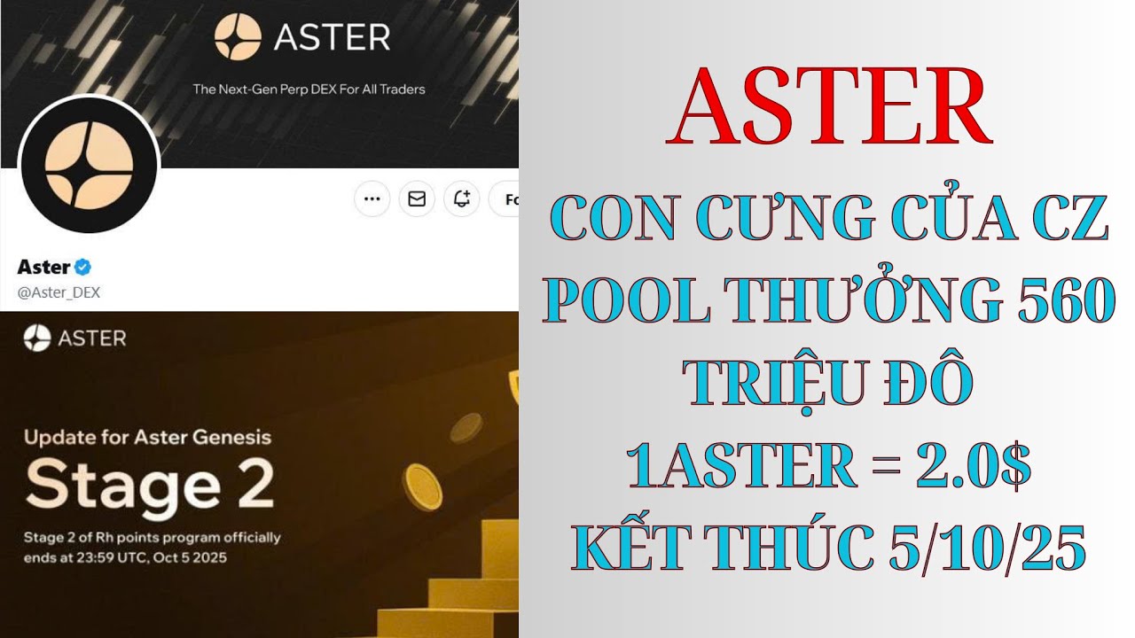 ASTER . SĂN AIRDROP ASTER DEX BAKER CZ, POOL THƯỞNG 560 TRIỆU ĐÔ, KẾT ...