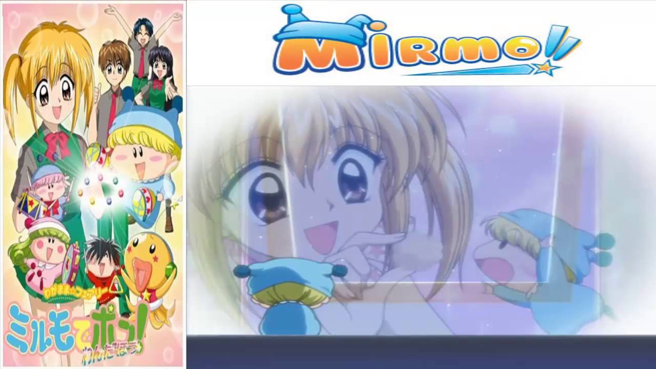 mirmo (Wagamama fairy mirumo de pon) - Boku no Tonari (Sana) - YouTube