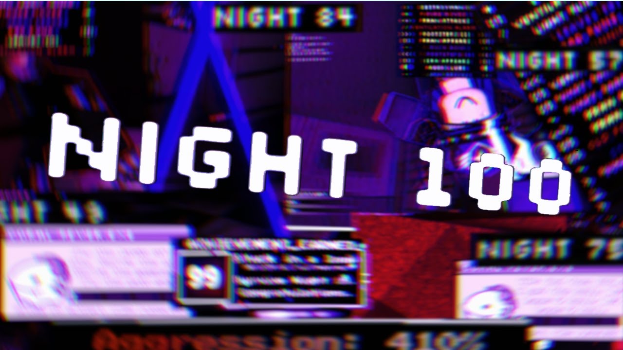 Night 98-100 SQUAD COMPLETED #1 - One more Night | Roblox - YouTube