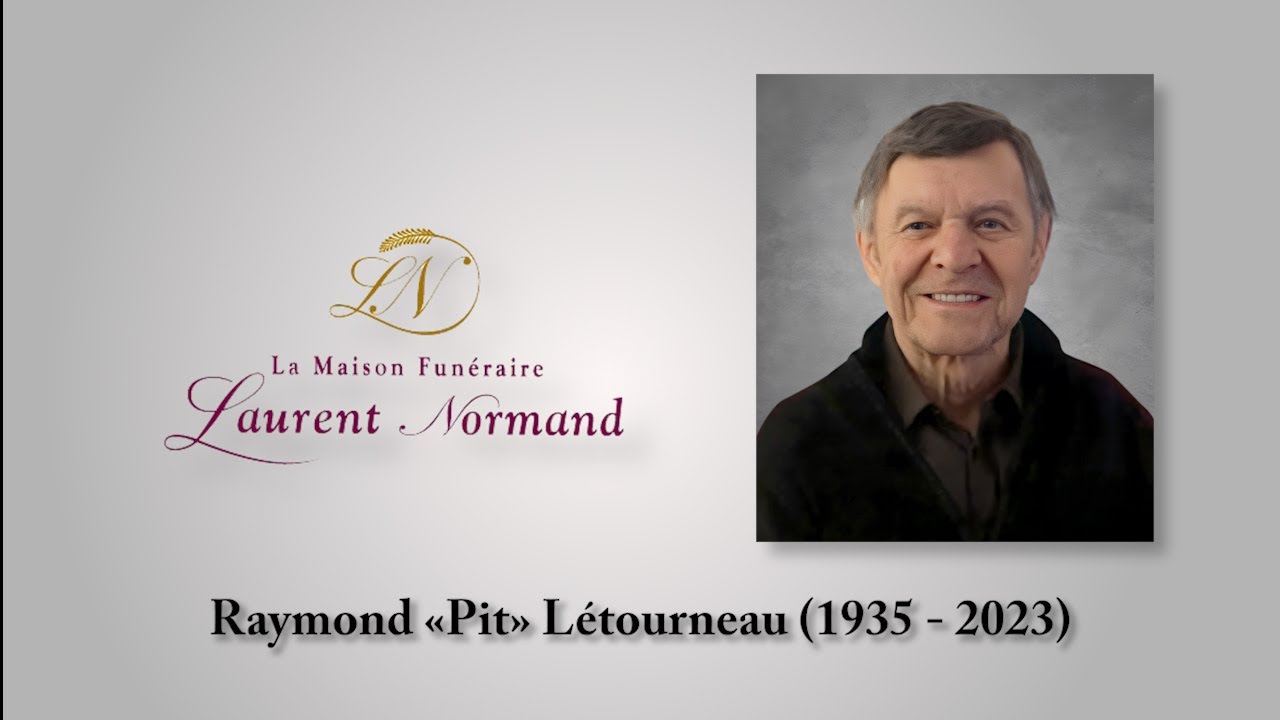 Raymond «Pit» Létourneau (1935 - 2023) - YouTube