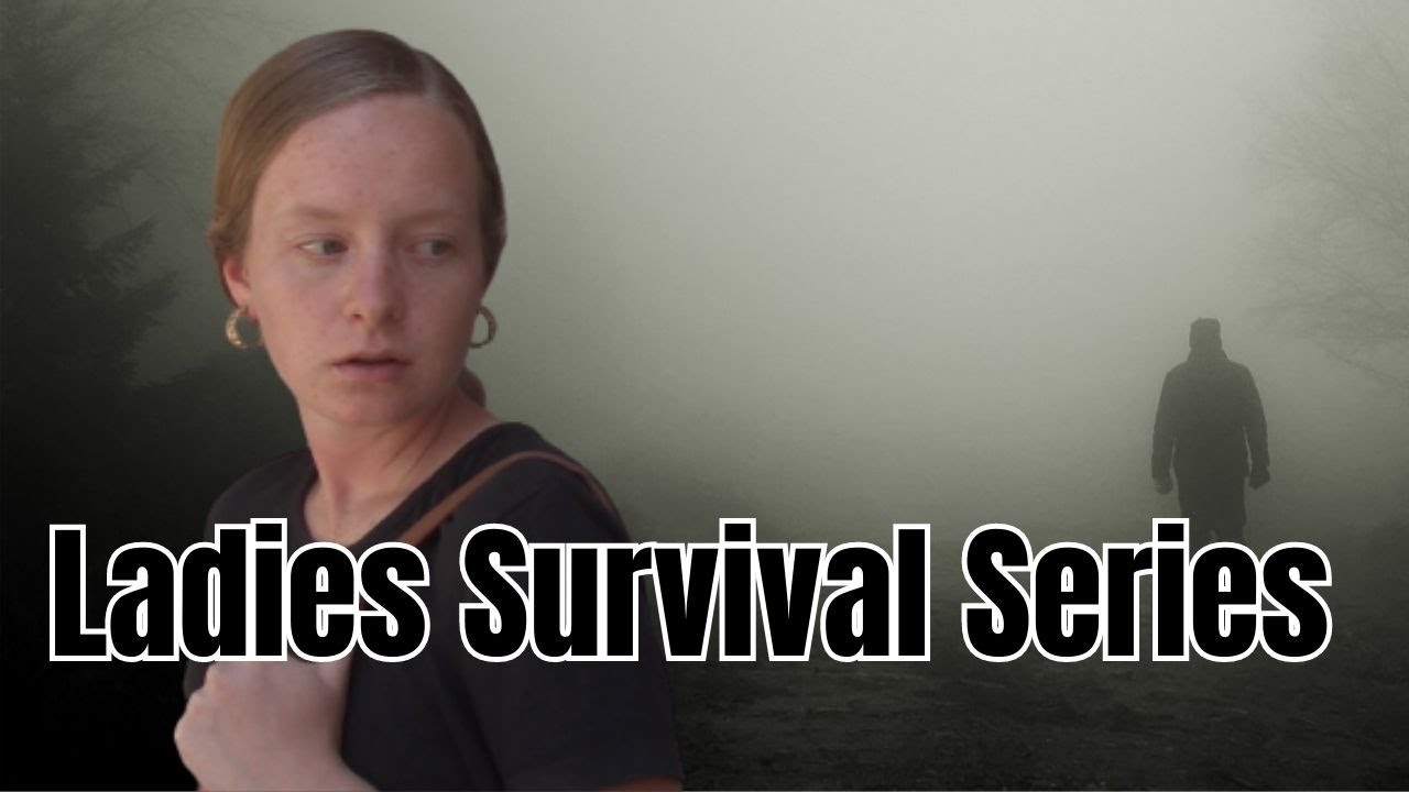 Ladies Survival Series Trailer - YouTube
