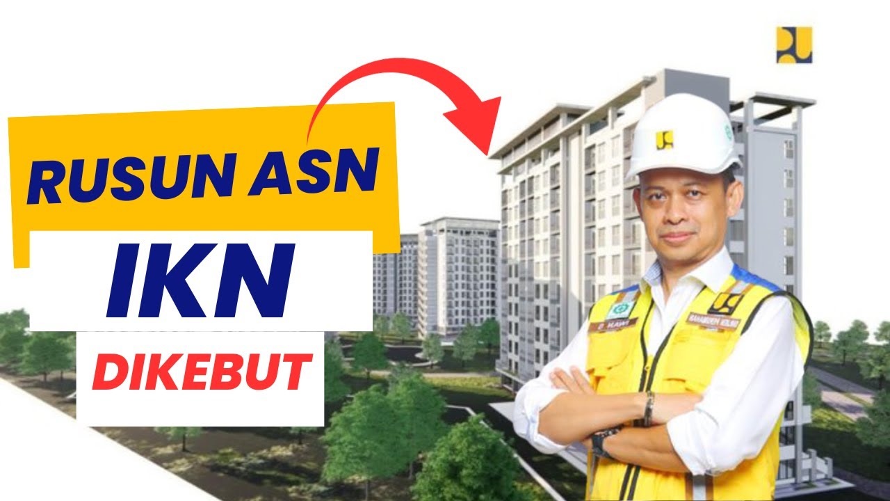 🔴RUSUN ASN IKN DIKEBUT, TERNYATA INI DESAIN INTERIORNYA - YouTube