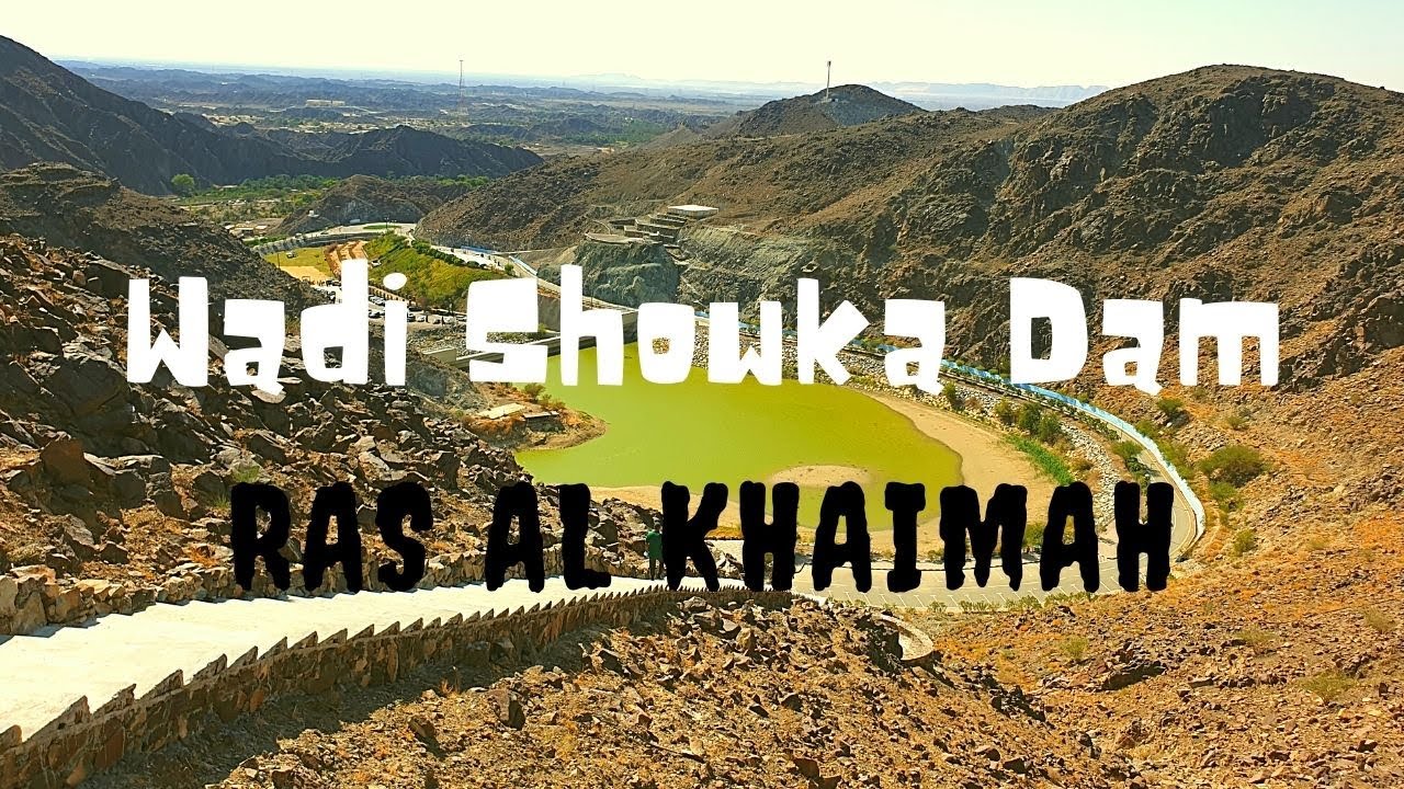 Wadi Shawka Dam | Ras Al Khaimah - YouTube