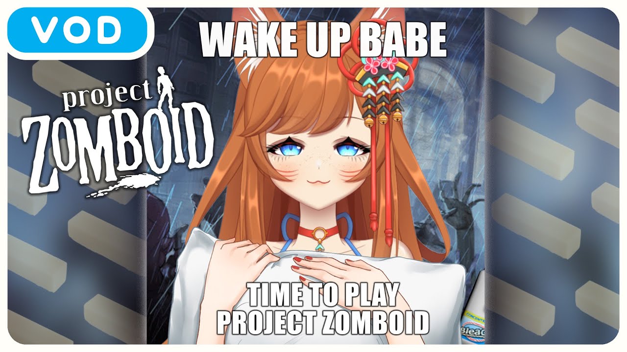 Wake Up Babes Time To Play Project Zomboid 1 20 2022 TWITCH wake-up-babes-time-to-play-project-zomboid-1-20-2022-twitch