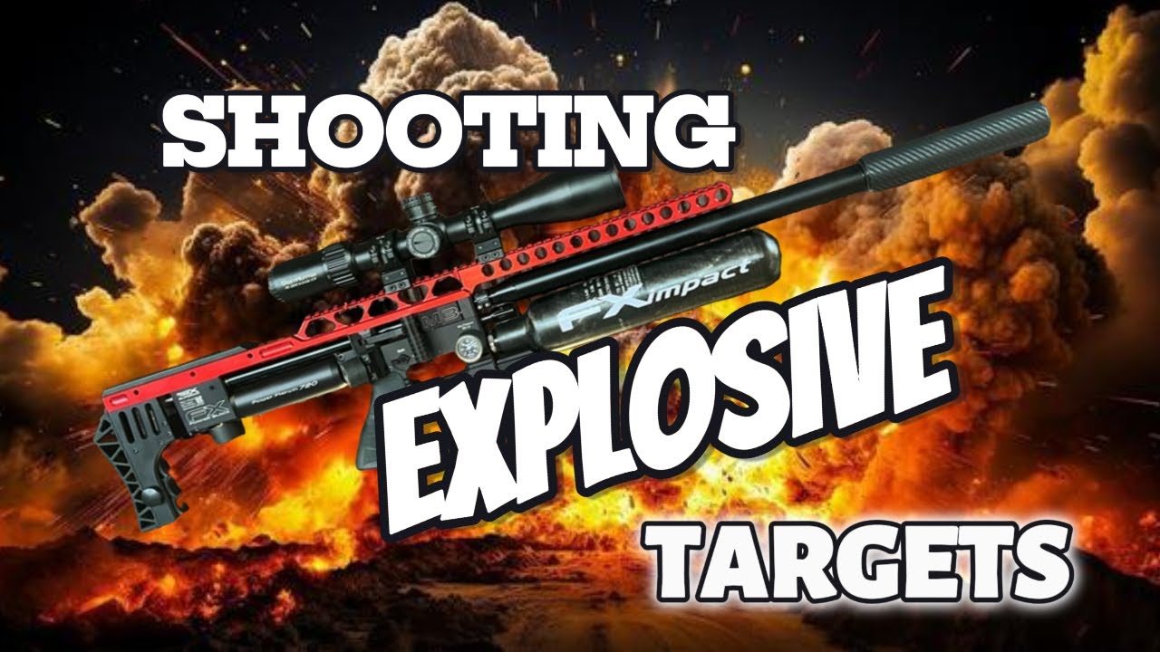 SHOOTING EXPLOSIVE TARGETS - YouTube