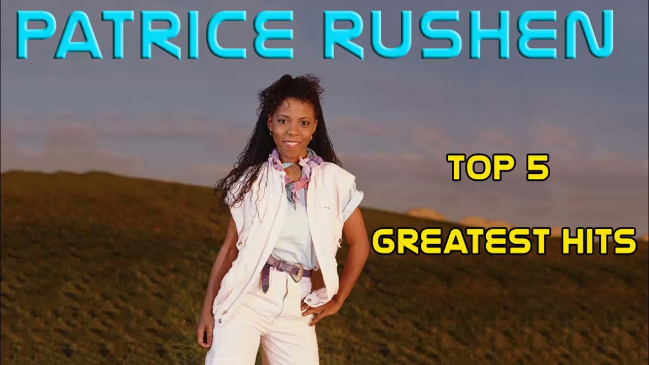 Patrice Rushen Top 5 Greatest Hits All Time- Best Of Patrice Rushen ...