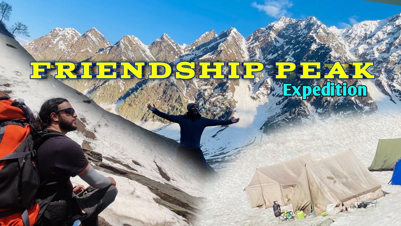 Friendship peak Expedition 5289m || Solang Valley Manali || Seven ...