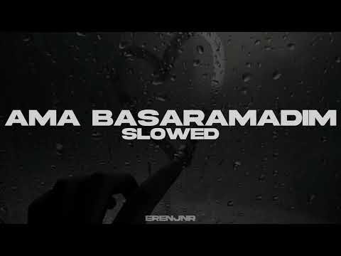 Burak Bulut - Ama Başaramadım (slowed)
