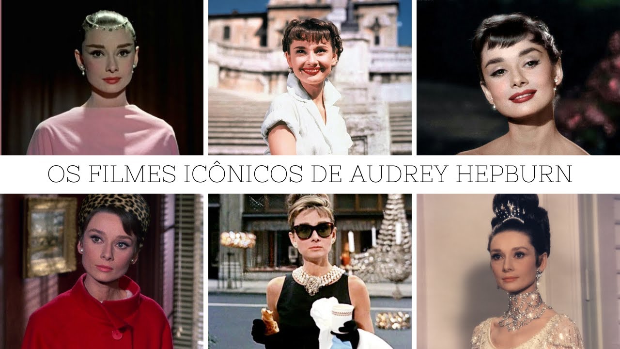 Audrey Hepburn: os filmes essenciais da icônica atriz - YouTube