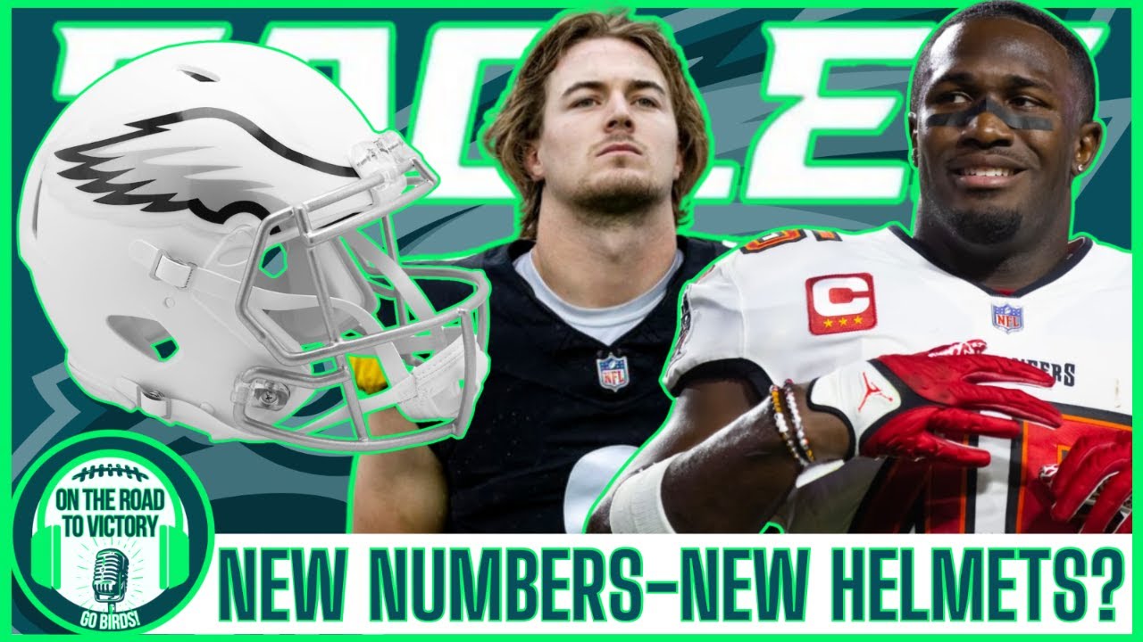Eagles New & Switched Jersey Numbers- All New Players | 3 Shell Rule in ...