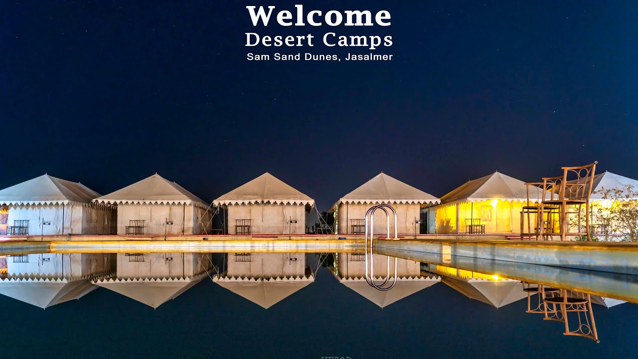 Sam Sand Dunes | Welcome Desert Camps | #jaisalmer - YouTube
