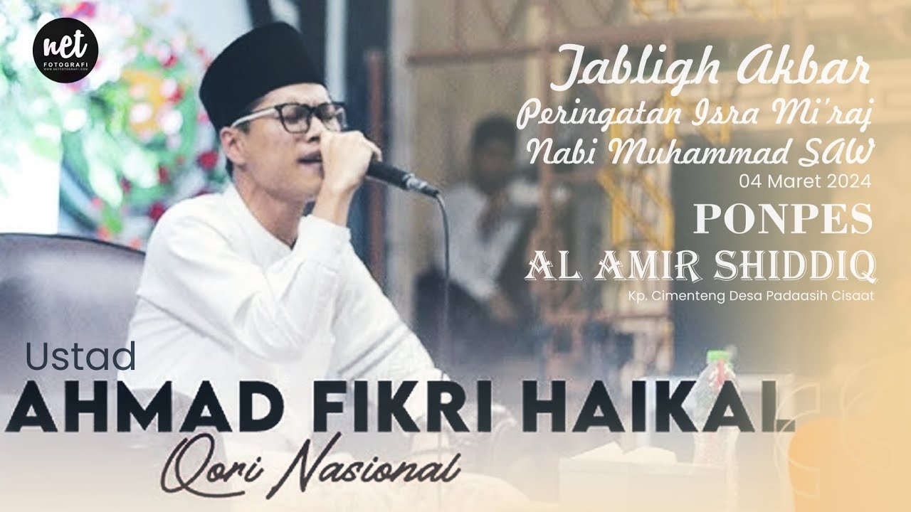 Qori Nasional Ustadz Ahmad Fikri Haikal | Terbaru Di Ponpes Al Amir ...