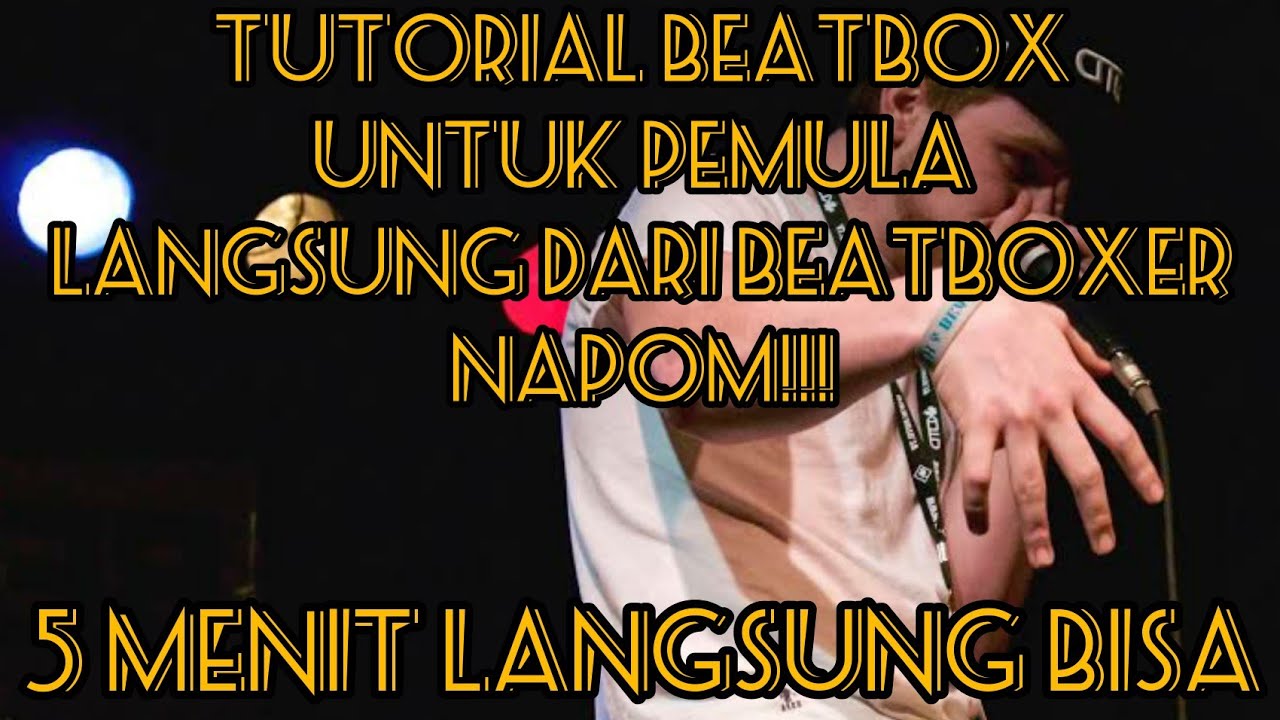 Tutorial beatbox untuk pemula - YouTube
