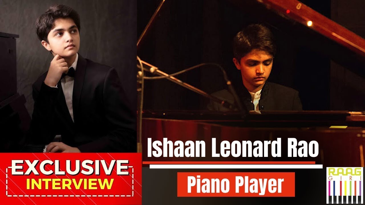 Upcoming Pianist Ishaan Leonard Rao Exclusive Interview 🎹 Western ...