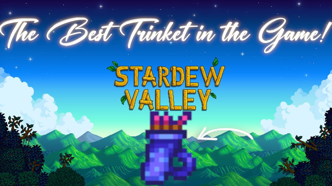 Stardew Valley: The Best Trinket in the Game - YouTube