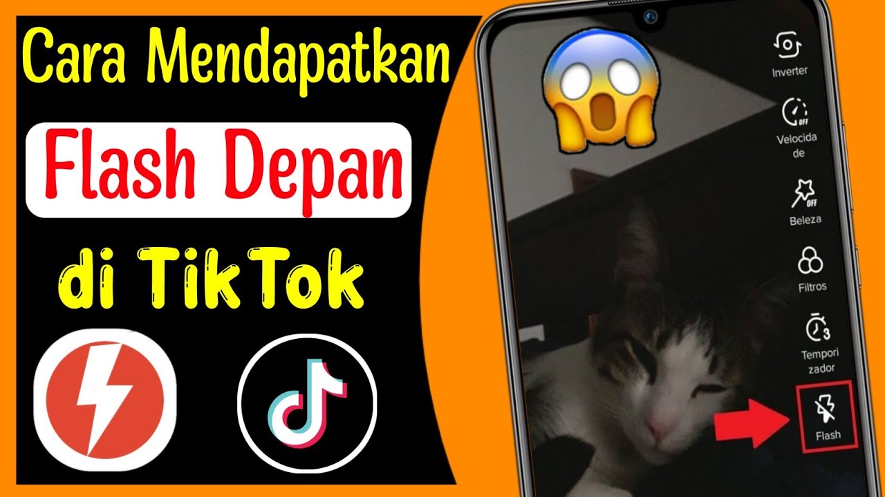 Cara Mendapatkan Flash Depan di TikTok Samsung | Cara menggunakan flash ...
