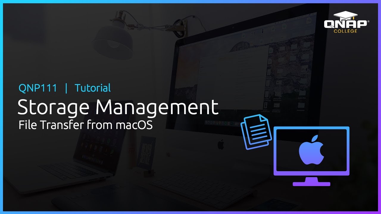 QNP111 Storage Management: File Transfer from macOS | QNAP (US)