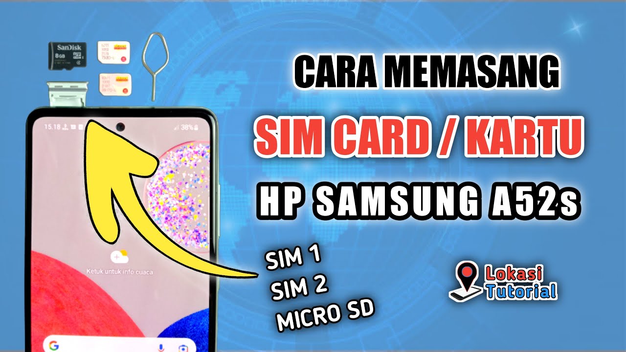 Cara Memasang Sim Card Samsung A52s - YouTube