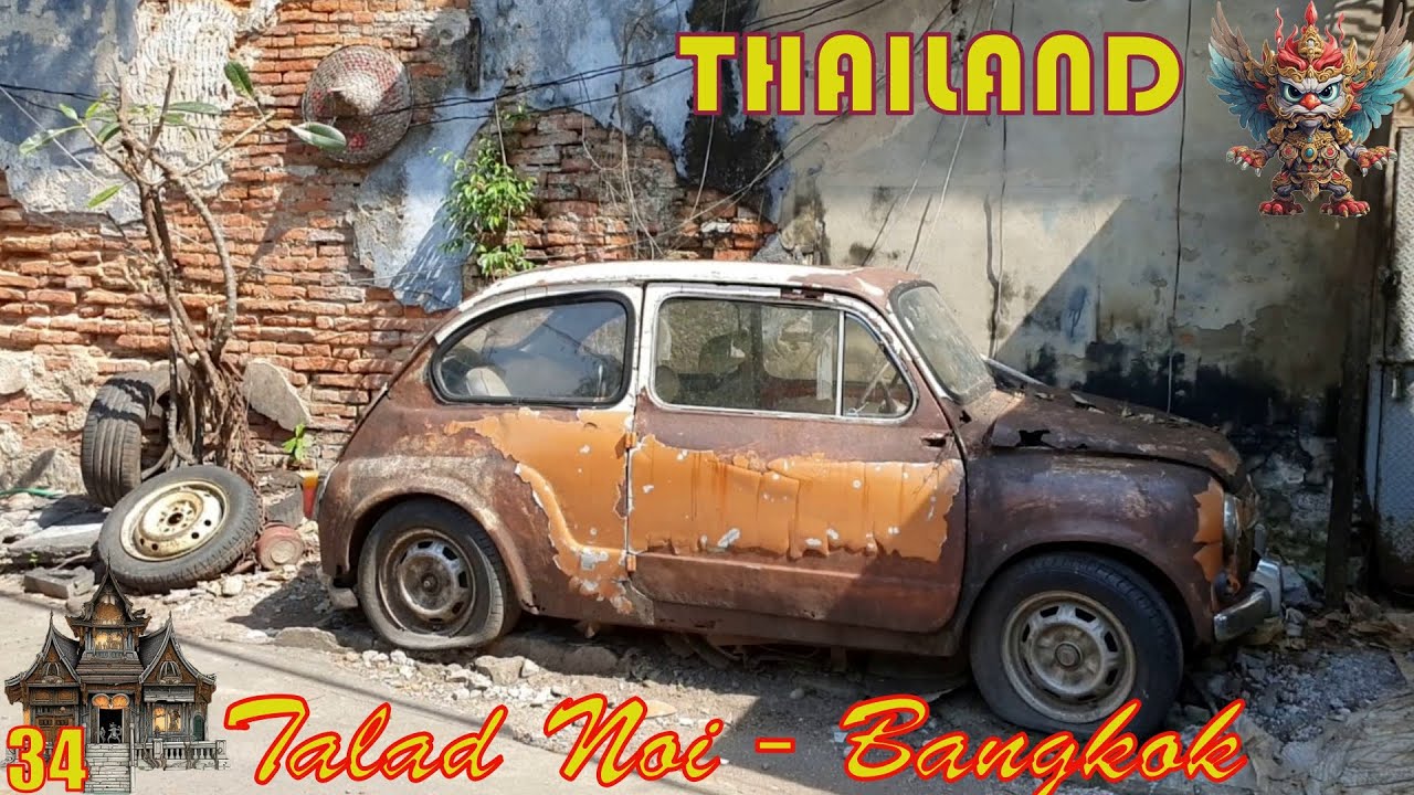 THAILAND DAILY TRAVEL 34 HAVE YOU BEEN IN TALAD NOI, BANGKOK - YouTube