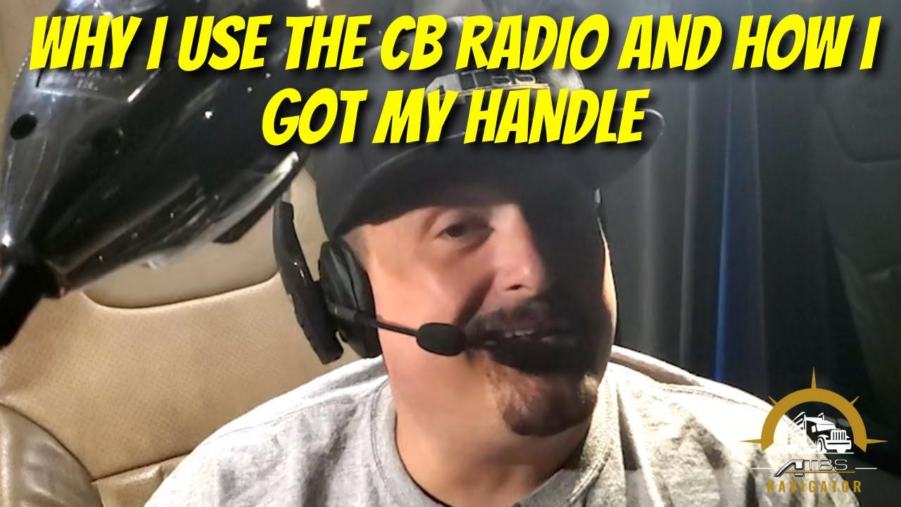 Why I Use the CB Radio and How I Got My Handle - YouTube