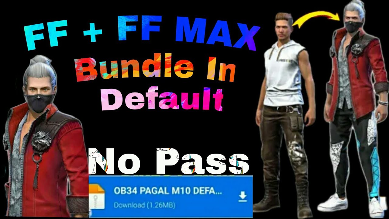 After 5mb Update Default Dress FF & FF MAX Pagal M10 Bundle Default ...