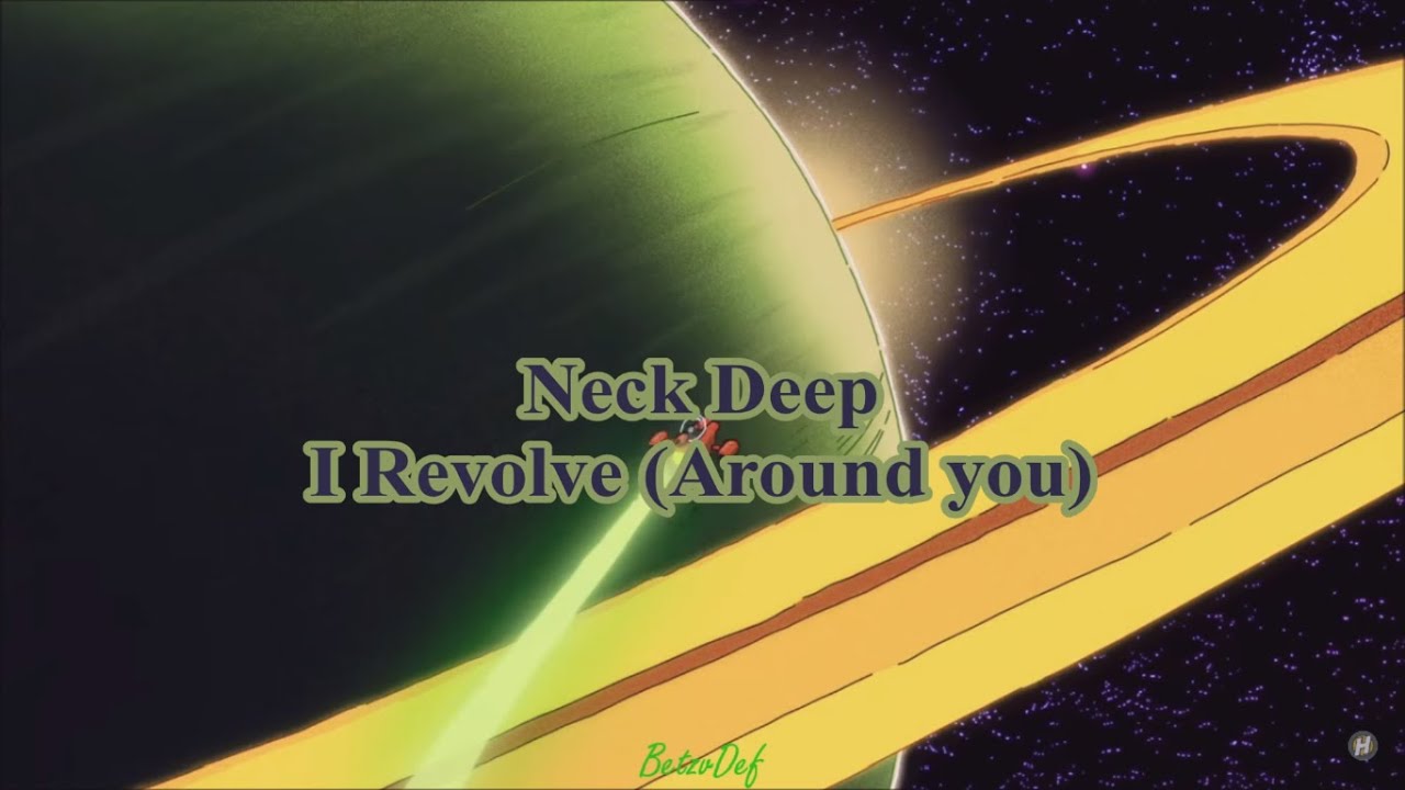 Neck Deep - I revolve (Around you) [sub español] - YouTube