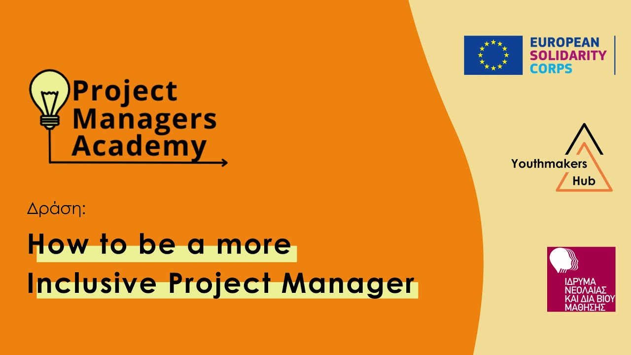 How to be a more Inclusive Project Manager | Youthmakers Hub - YouTube