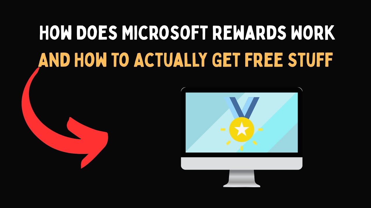 How Does Microsoft Rewards Work And How To Actually Get Free Stuff ...
