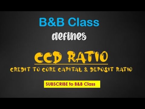 CCD ratio | Credit to Core Capital & Deposit Ratio |CD Ratio | कर्जा ...