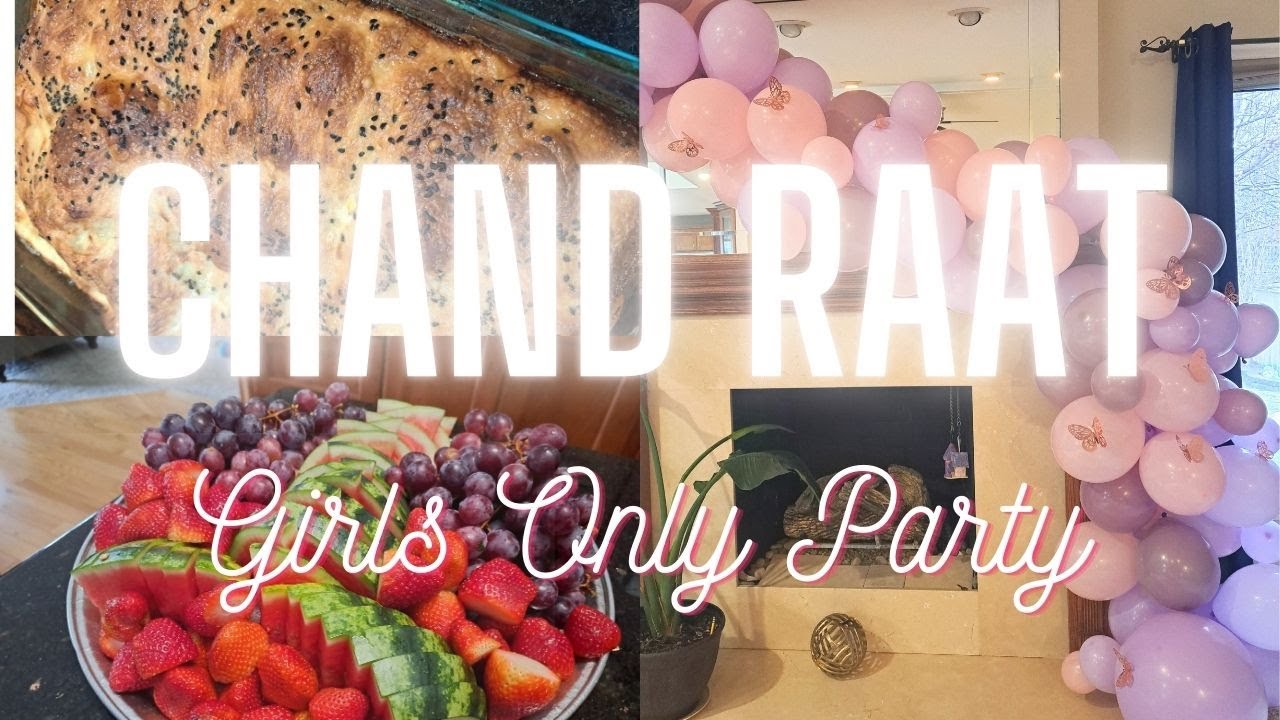 Chand Raat Girls Party Celebration | How to host without the stress ...