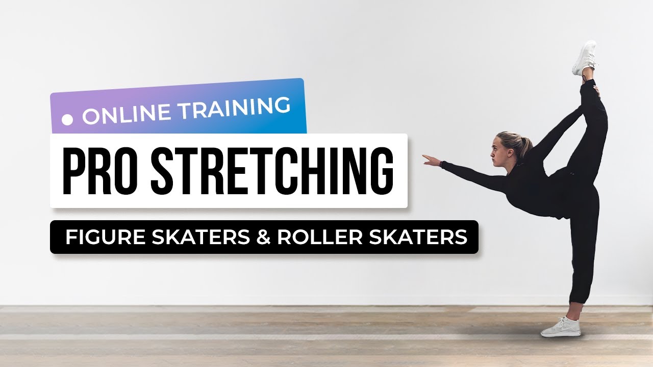 FIGURE SKATING ONLINE STRETCHING LESSONS | OFF-ICE training classes for ...