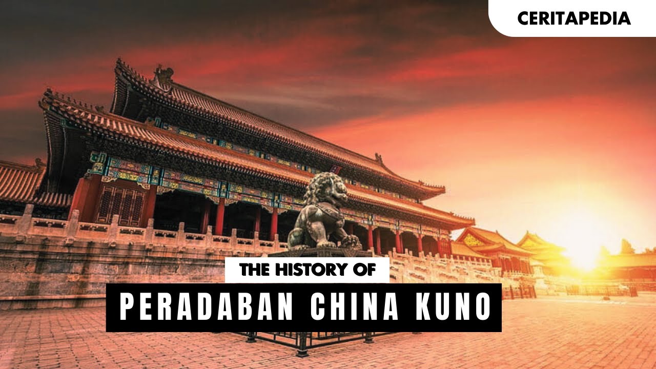 Sejarah Singkat Peradaban China Kuno | Peradaban Tua Lembah Sungai ...