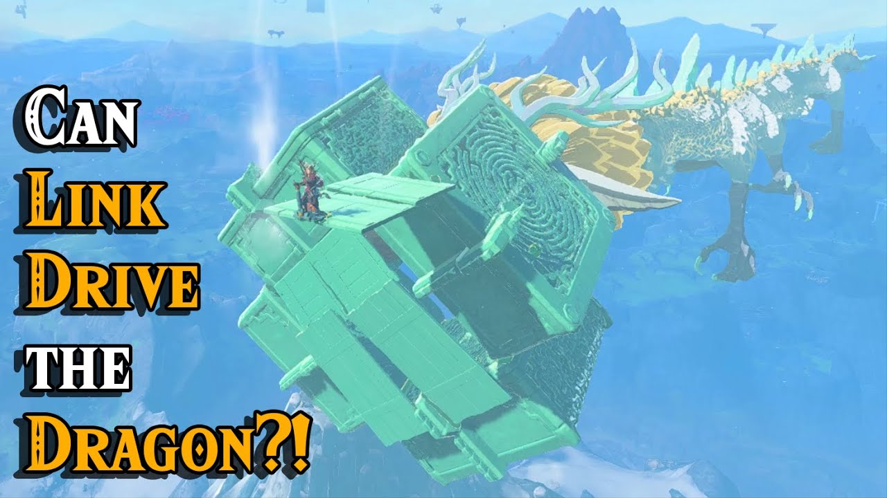 Can Link Drive the Dragon?! in Zelda Tears of the Kingdom - YouTube