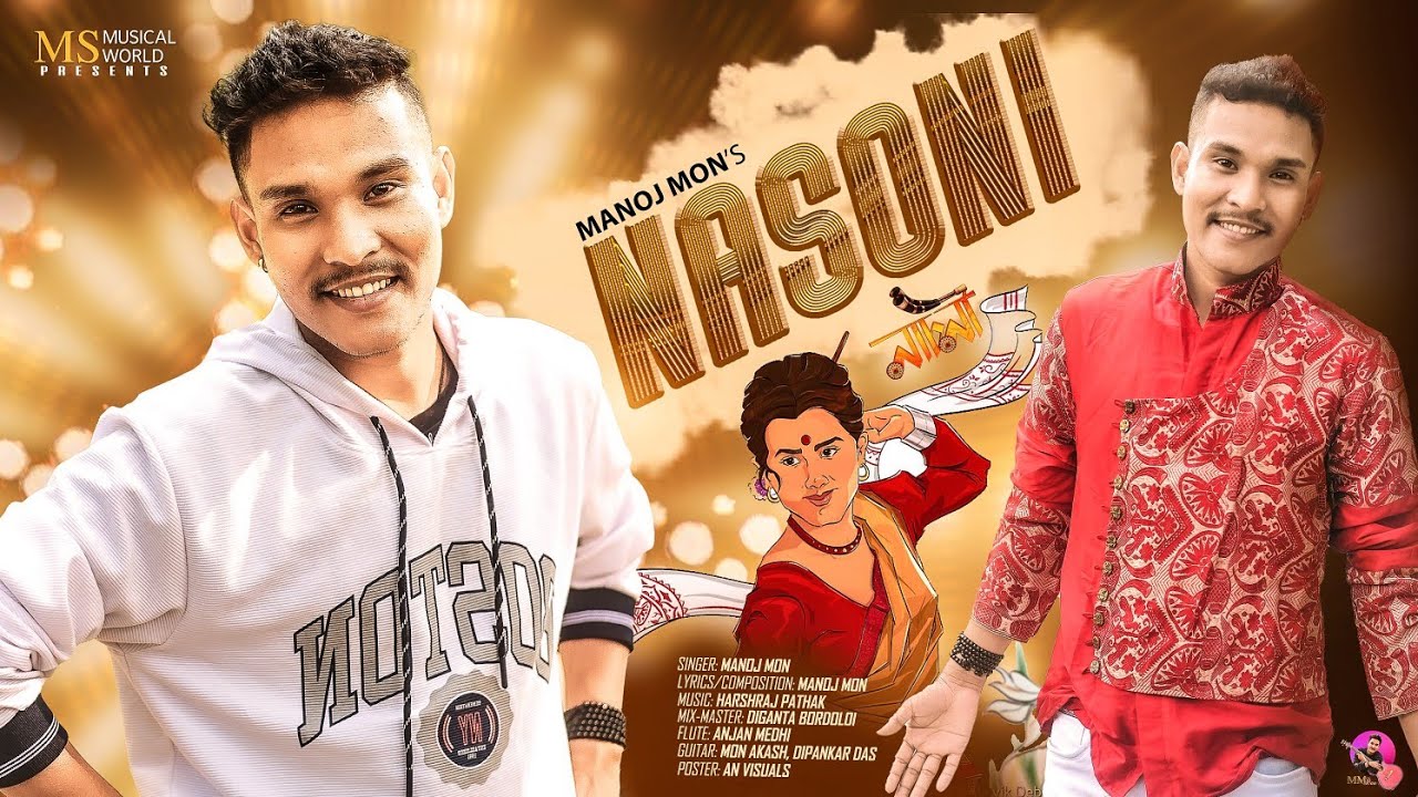 Nasoni || Manoj Mon || New assamese song 2025 - YouTube
