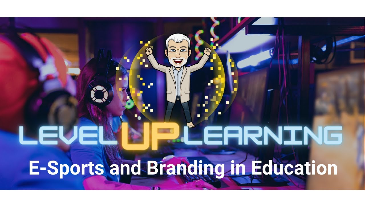 Level Up Learning (eSports & Branding) - YouTube