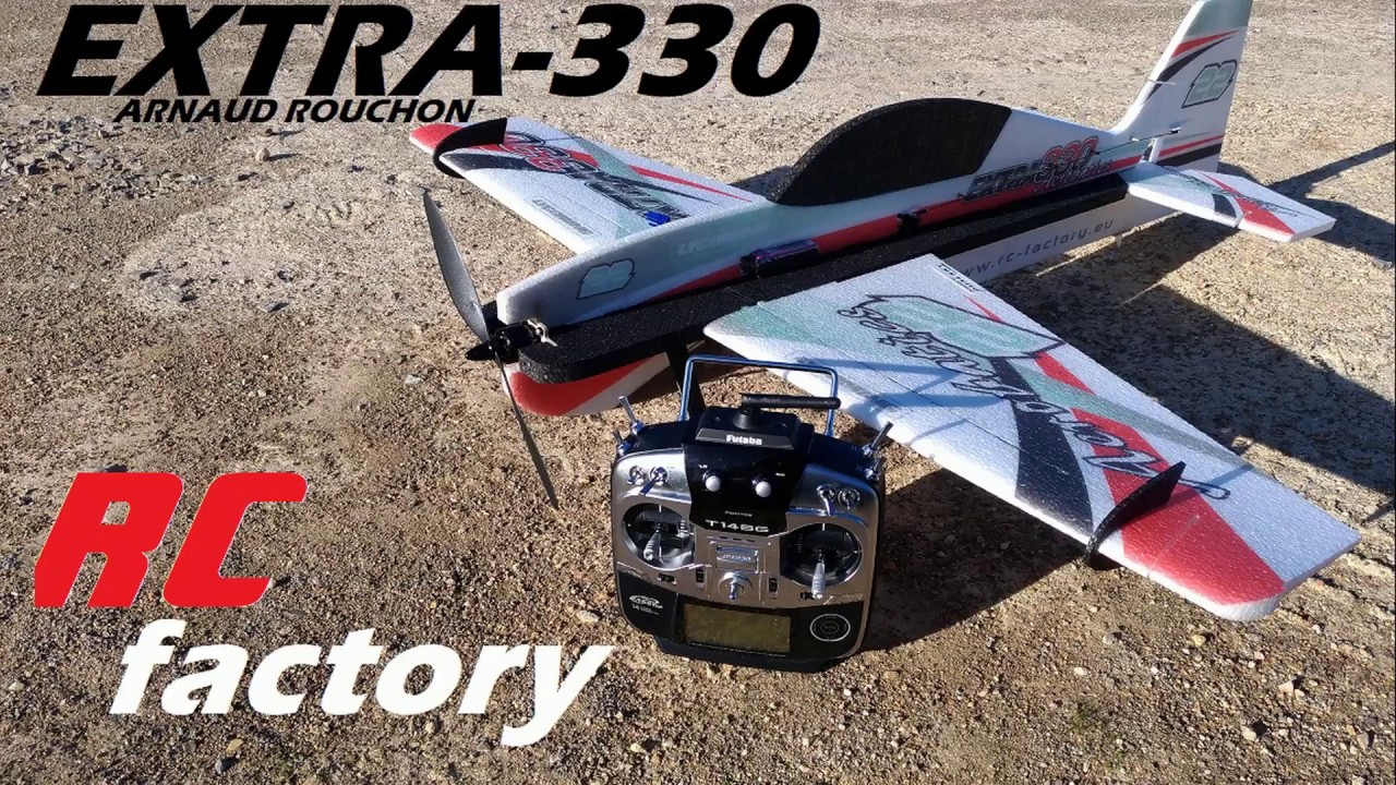 Is the Extra 330 RC factory able to fly hard ? - Arnaud Rouchon - YouTube