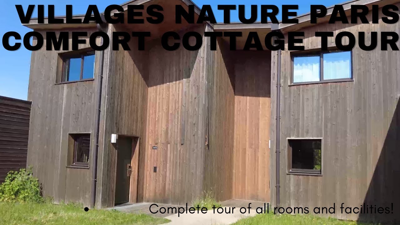 Villages Nature Paris Comfort Cottage Tour - YouTube