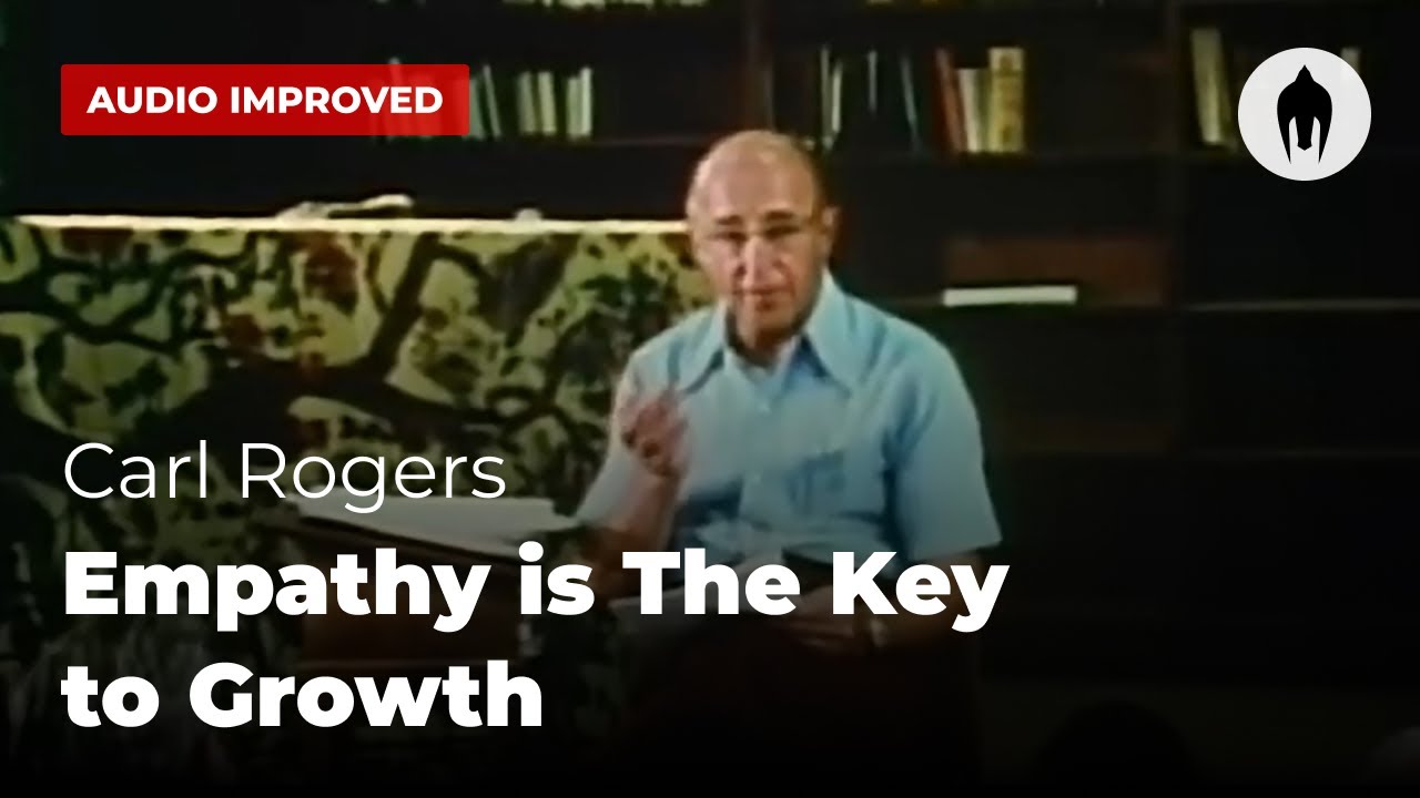 Carl Rogers on the Importance of Empathy in Understanding Personality ...