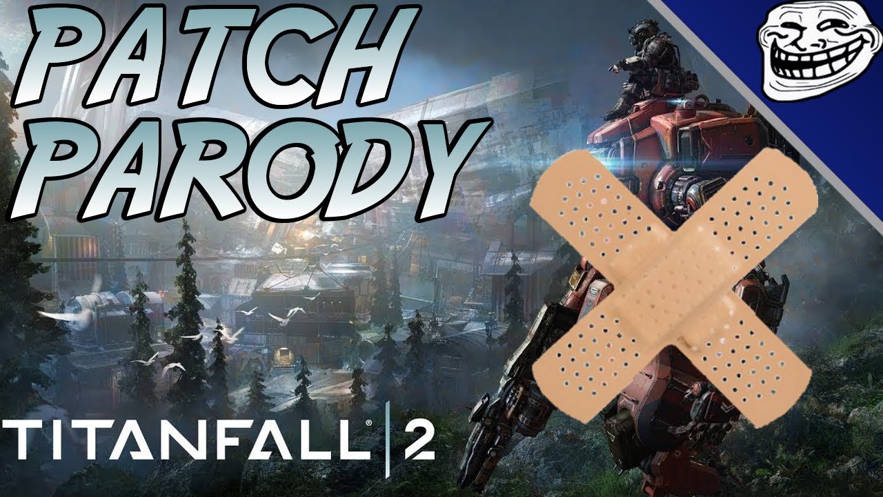 Titanfall 2 Monarch Reigns Free DLC Patch Parody: New Titan, Relic Map ...