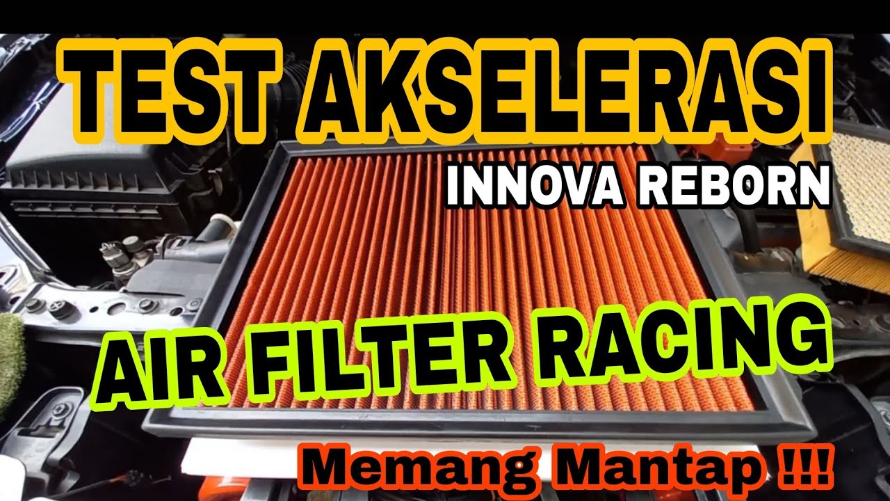 Test Akselerasi Filter Udara Racing Apex Innova Reborn - YouTube