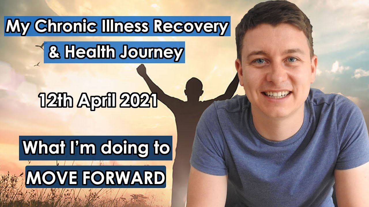 What I'm Doing To Get Better | My Chronic Illness Recovery & Health ...