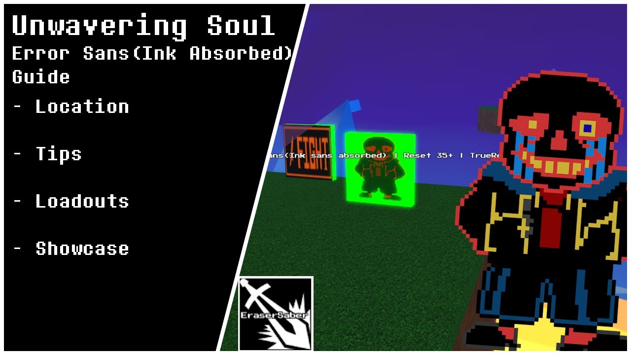 Error Sans Ink Absorbed Guide - Unwavering Soul 9.6 - YouTube