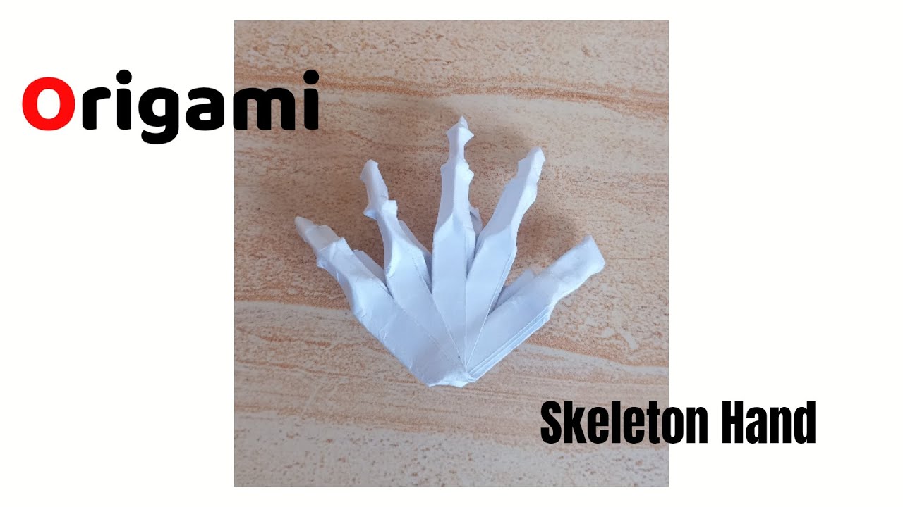 How to make an Origami Paper Skeleton Hand with a square piece of paper ...