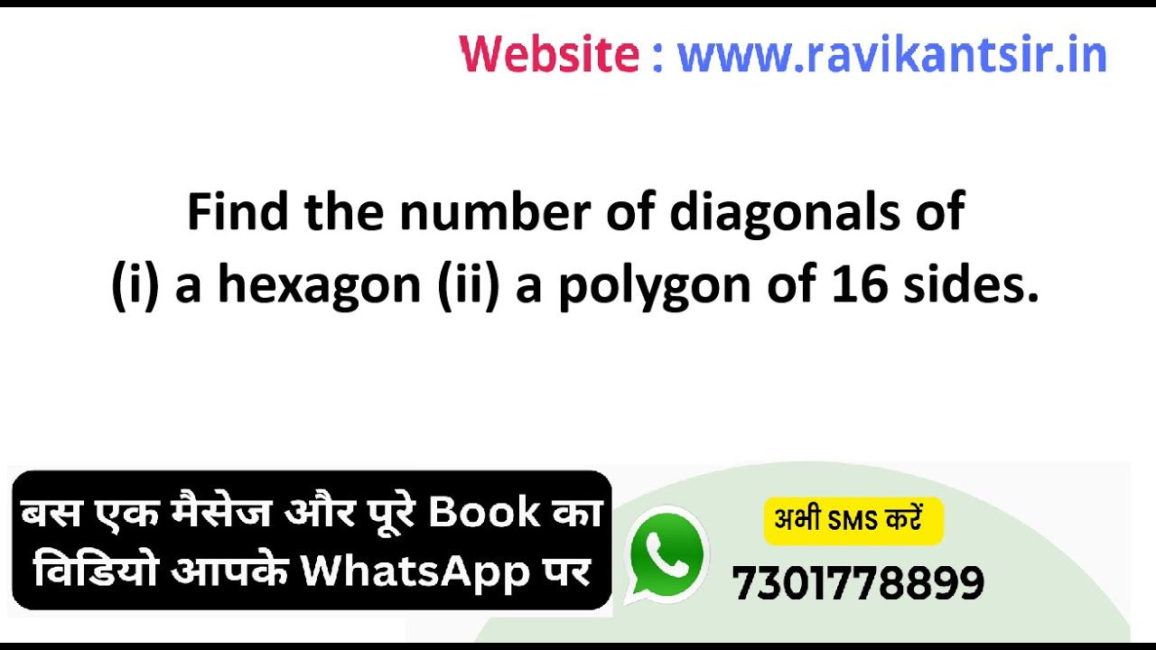 Find the number of diagonals of (i) a hexagon (ii) a polygon of 16 ...